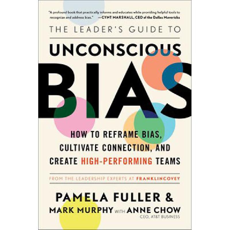 Leader's Guide to Unconscious Bias Pamela Fuller - مكتبة جرير السعودية