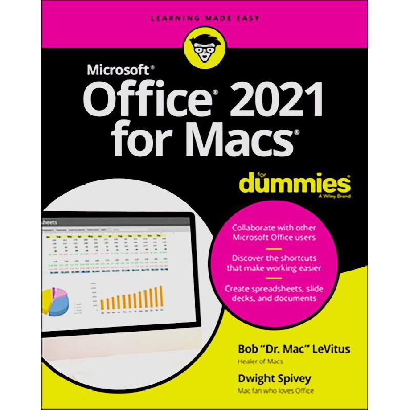 Microsoft Office 2021 for Macs, for Dummies for Dummies Bob Levitus ...