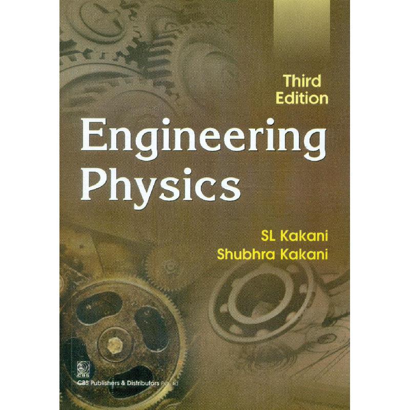 Engineering Physics, 3rd Edition S. L. Kakani - Jarir.com KSA