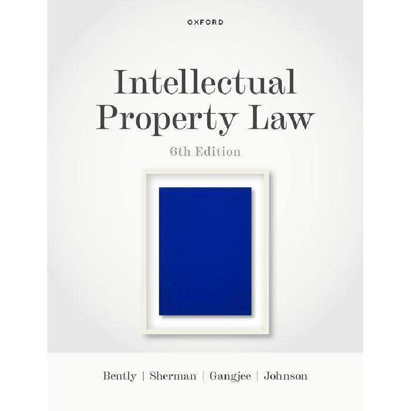 Intellectual Property Law, 6th Edition Lionel Bently - Jarir.com KSA