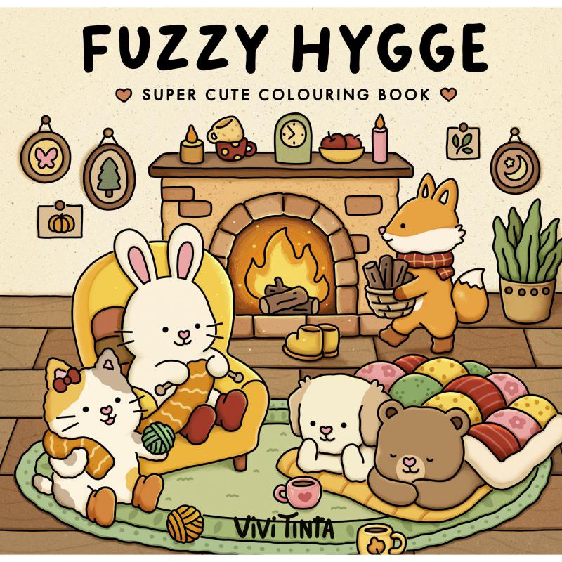 Fuzzy Hygge: Super Cute Colouring Book Fuzzy Friends Coloring Vivi ...