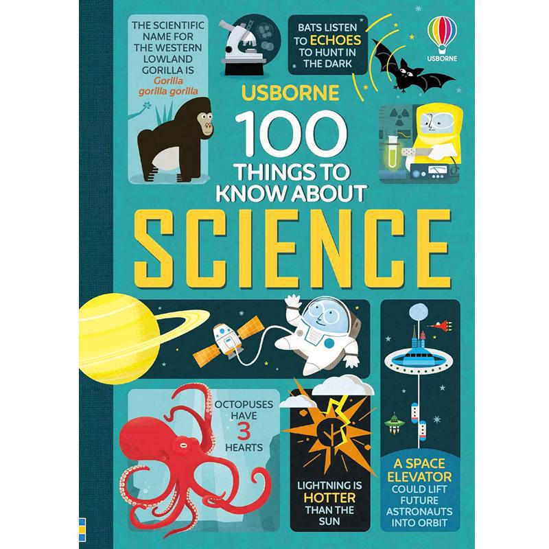 100 Things to Know about Science 100 Things to Know Staffs of Usborne ...
