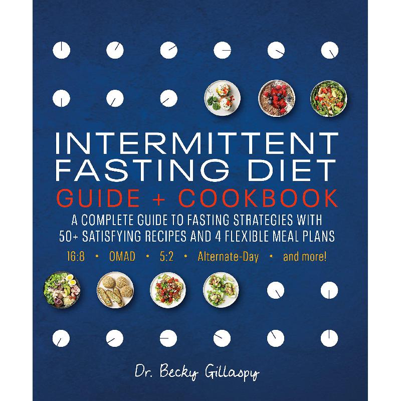 Intermittent Fasting Diet Guide + Cookbook Becky Gillaspy - مكتبة جرير ...