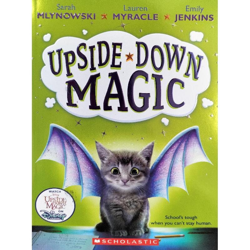 Upside-Down Magic, Volume 1 Upside-Down Magic Sarah Mlynowski - مكتبة ...