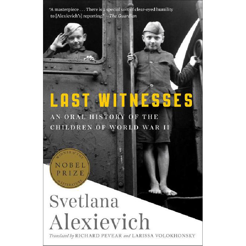 Last Witnesses Svetlana Alexievich - مكتبة جرير السعودية