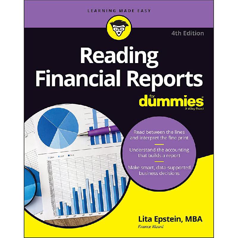 Reading Financial Reports for Dummies, 4th Edition for Dummies Lita ...