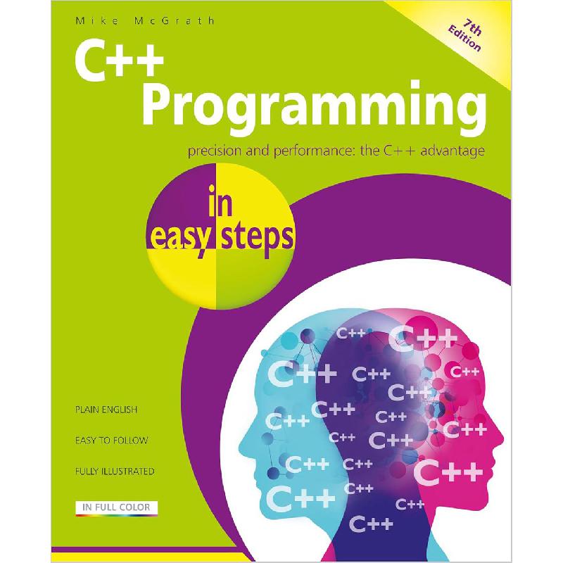 C++ Programming (In Easy Steps), 7th Edition In Easy Steps Mike McGrath - Jarir.com KSA