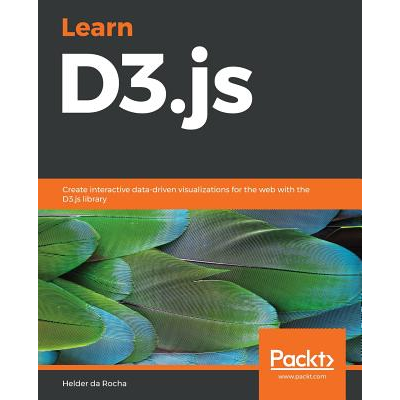 Learn D3.js 5 Rocha, Helder da, - Jarir.com KSA