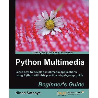 Python Multimedia Beginners Guide Sathaye, Ninad - Jarir.com KSA