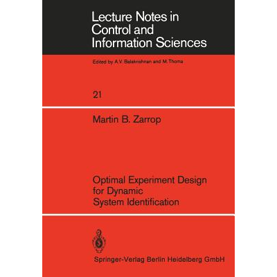 Optimal Experiment Design for Dynamic System Identification Zarrop, M.B. - Jarir.com KSA