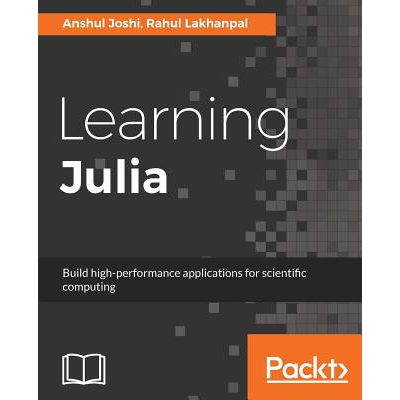 Learning Julia Joshi, Anshul - Jarir.com KSA
