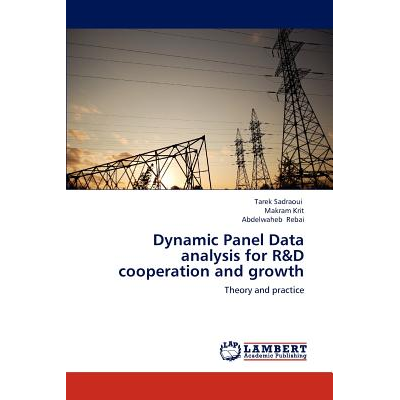 Dynamic Panel Data Analysis for R&d Cooperation and Growth Sadraoui Tarek - Jarir.com KSA