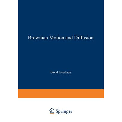 Brownian Motion and Diffusion Freedman, David - Jarir.com KSA