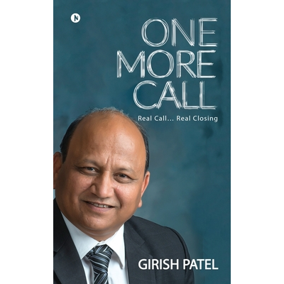 One More Call: Real Call... Real Closing Girish Patel, - Jarir.com KSA