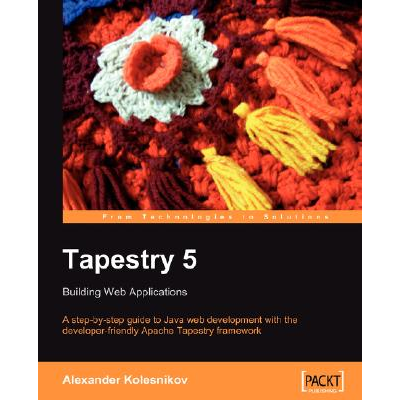 Tapestry 5: Building Web Applications Kolesnikov, Alexander - Jarir.com KSA