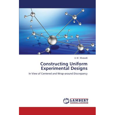 Constructing Uniform Experimental Designs ELsawah A. M. - Jarir.com KSA