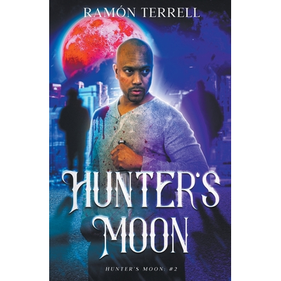 Hunters Moon Terrell, Ramon - Jarir.com KSA
