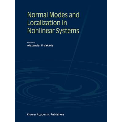 Normal Modes and Localization in Nonlinear Systems Vakakis, Alexander F. - Jarir.com KSA