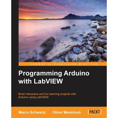Programming Arduino with LabVIEW Schwartz, Marco - Jarir.com KSA