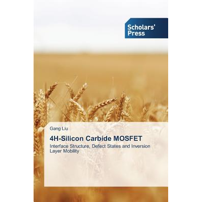 4H-Silicon Carbide MOSFET Liu, Gang - Jarir.com KSA