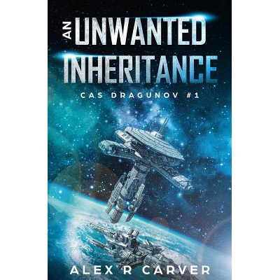 An Unwanted Inheritance Carver, Alex R - Jarir.com KSA