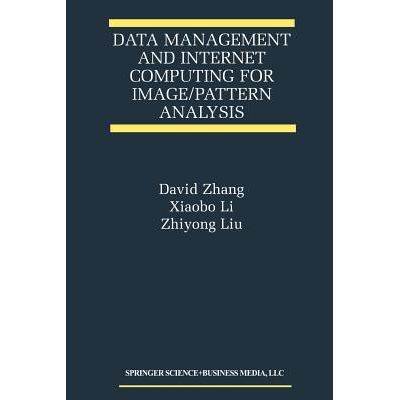 Data Management and Internet Computing for Image/Pattern Analysis Zhang, David D. - Jarir.com KSA