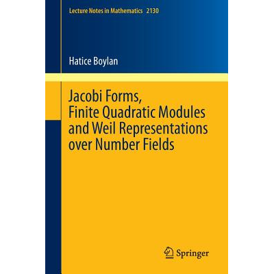 Jacobi Forms, Finite Quadratic Modules and Weil Representations over Number Fields Boylan ...