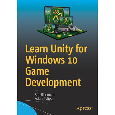 Learn Unity for Windows 10 Game Development Blackman, Sue - Jarir.com KSA