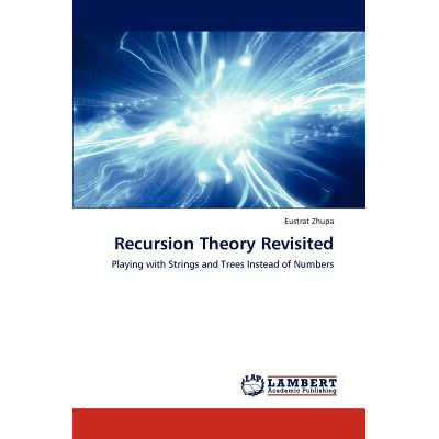 Recursion Theory Revisited Zhupa, Eustrat - Jarir.com KSA
