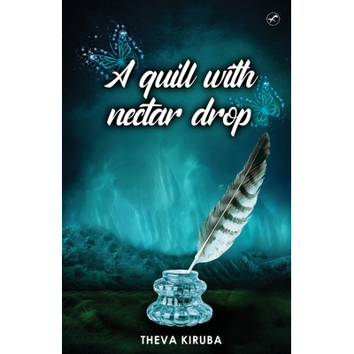 A quill with Nectar Drop Theva, Kiruba - Jarir.com KSA