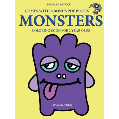 Coloring Book for 2 Year Olds (Monsters) Patrick, Bernard - Jarir.com KSA