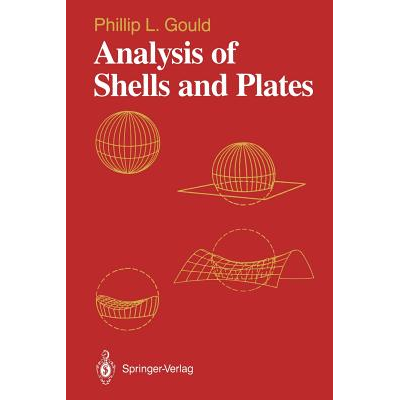 Analysis of Shells and Plates Gould, Phillip L. - Jarir.com KSA