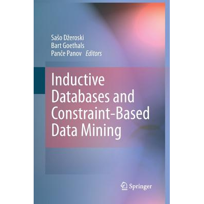 Inductive Databases and Constraint-Based Data Mining Džeroski, Sašo - Jarir.com KSA