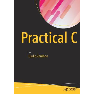 Practical C Zambon, Giulio - Jarir.com KSA