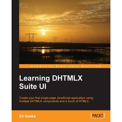 Learning Dhtmlx Suite Ui Geske, Eli - Jarir.com KSA