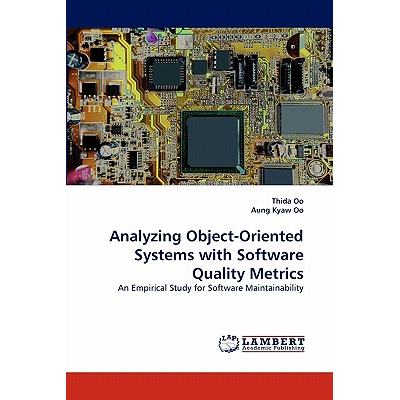 Analyzing Object-Oriented Systems with Software Quality Metrics Oo, Thida - Jarir.com KSA