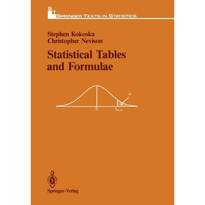 Statistical Tables and Formulae Kokoska, Stephen - Jarir.com KSA