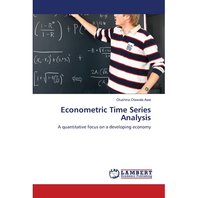 Econometric Time Series Analysis Awe, Olushina Olawale - Jarir.com KSA