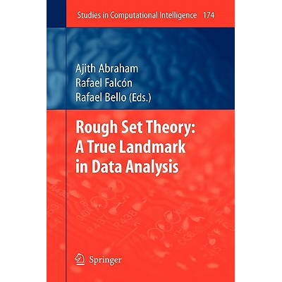 Rough Set Theory: A True Landmark in Data Analysis Abraham, Ajith - Jarir.com KSA