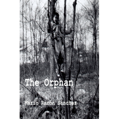 The Orphan Sanchez, Mario Ramon - Jarir.com KSA