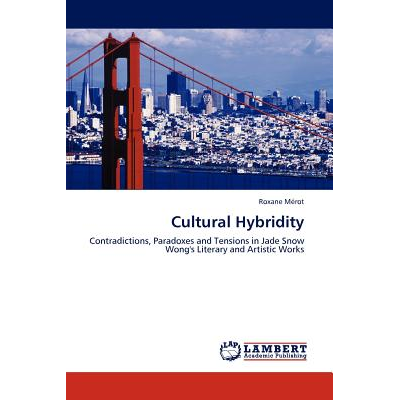 Cultural Hybridity M. Rot, Roxane - Jarir.com KSA