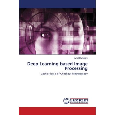 Deep Learning based Image Processing Dumbare, Amol - Jarir.com KSA