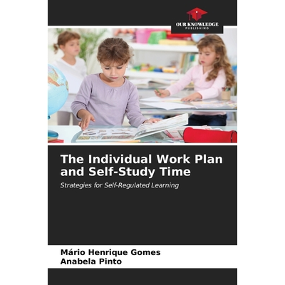 The Individual Work Plan and Self-Study Time Gomes, Mário Henrique - Jarir.com KSA