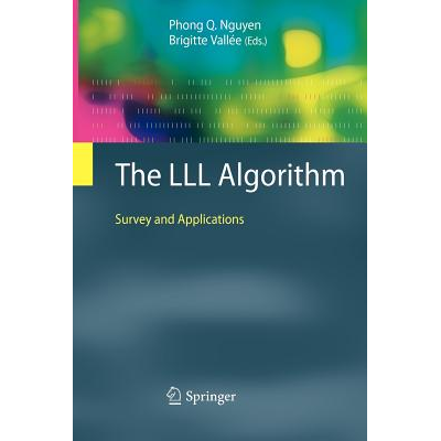 The LLL Algorithm : Survey and Applications Nguyen, Phong Q. - Jarir.com KSA