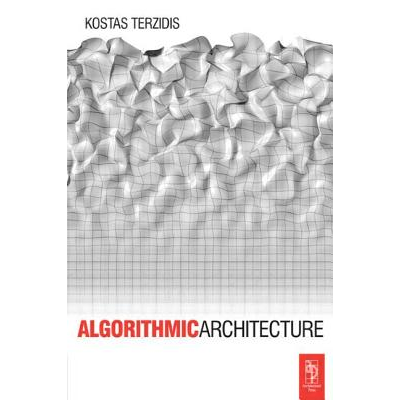 Algorithmic Architecture Terzidis, Kostas - Jarir.com KSA