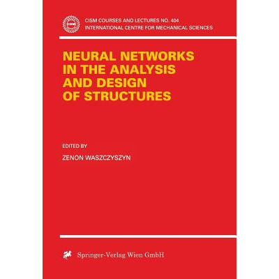 Neural Networks in the Analysis and Design of Structures Waszczysznk, Zenon - Jarir.com KSA