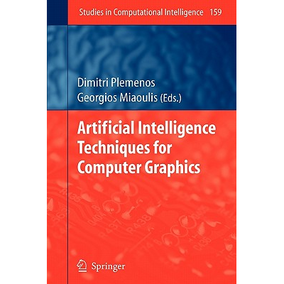 Artificial Intelligence Techniques for Computer Graphics Plemenos ...