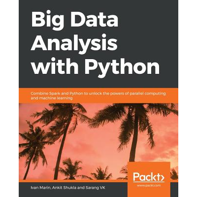 Big Data Analysis with Python Marin, Ivan, - Jarir.com KSA
