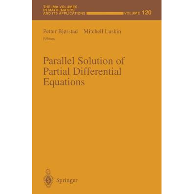 Parallel Solution of Partial Differential Equations Bjorstad, Petter - Jarir.com KSA