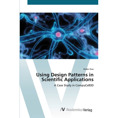 Using Design Patterns in Scientific Applications Aras, Kedar - Jarir.com KSA